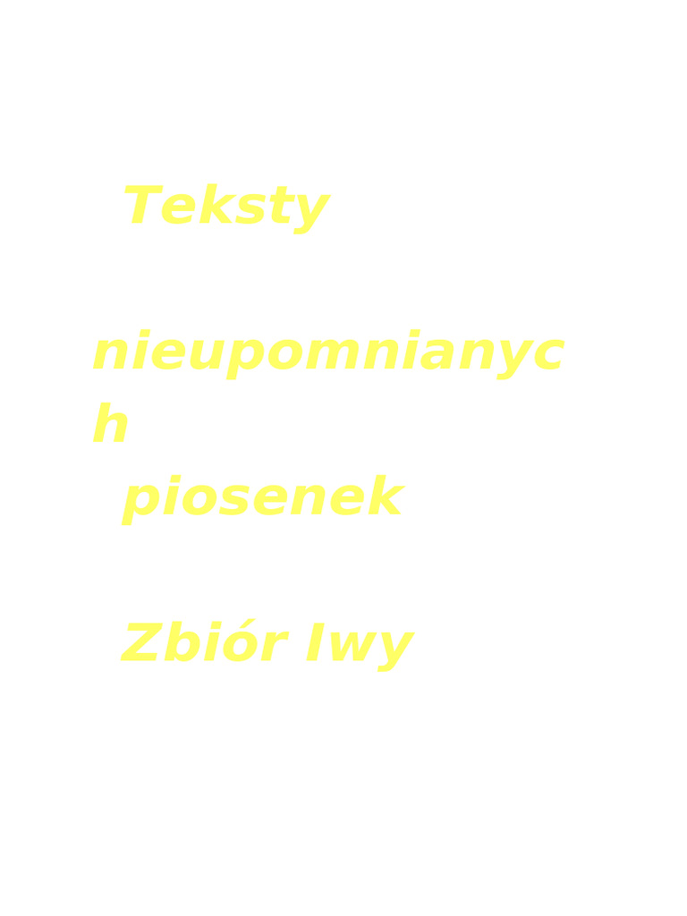 Teksty Niezapomnianych Piosenek | PDF