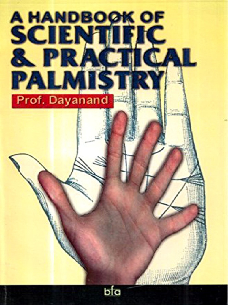 Scientific and Practical Palmistry Guide | PDF | Mind | Gravity