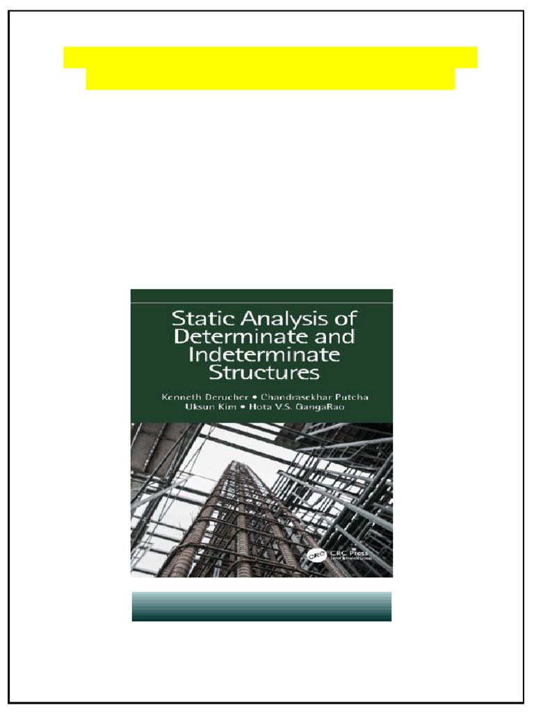 Static Analysis of Determinate and Indeterminate Structures 1st Edition Derucher Full | PDF ...