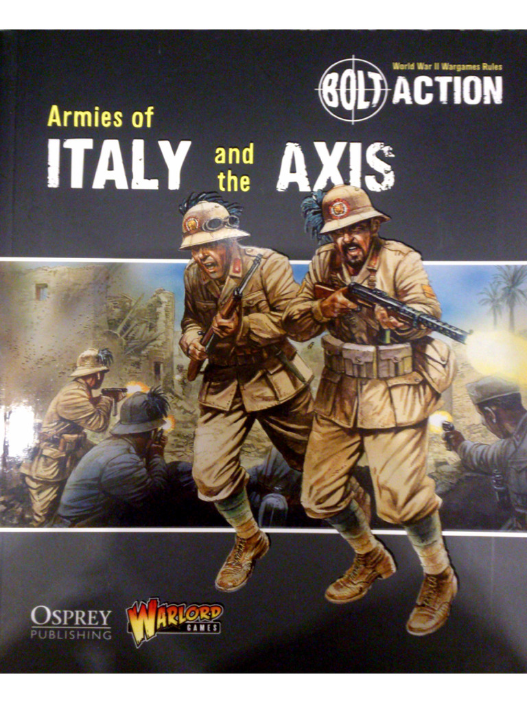 Bolt Action - Armies of Italy and The Axis | PDF