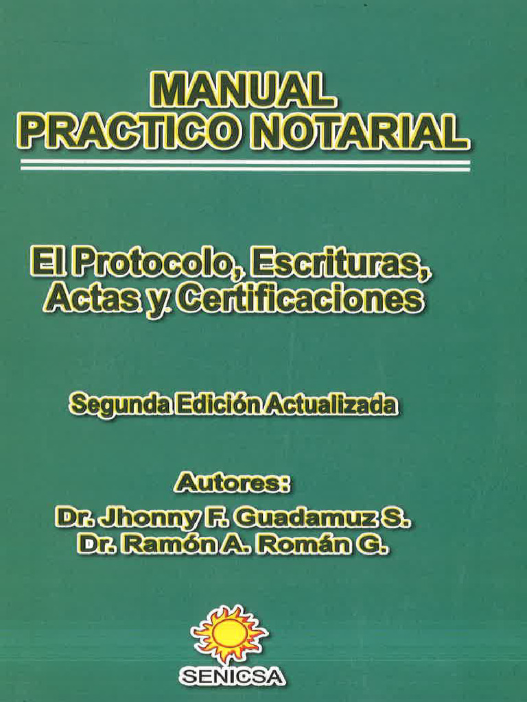 Manual Practico Notarial Segunda Edicion Actualizada 2025 | PDF