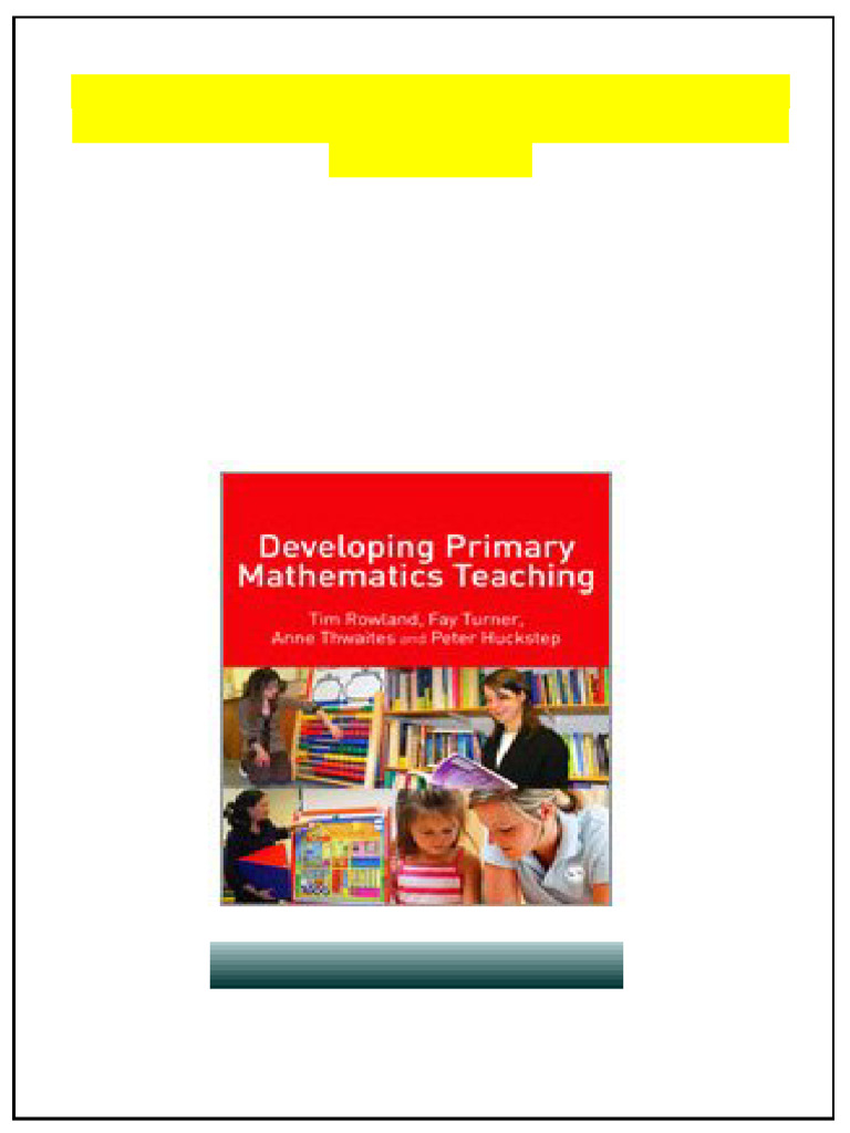 Developing Primary Mathematics Teaching Reflecting on Practice with the ...