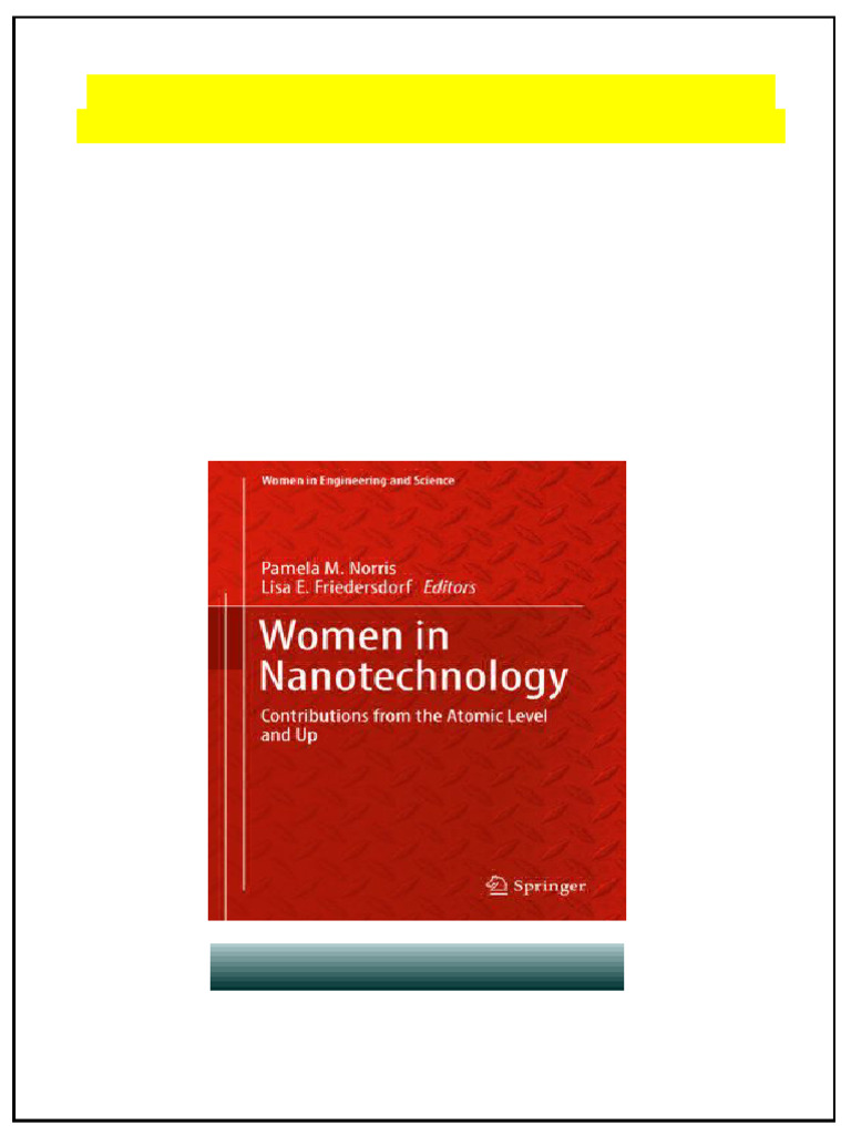 Women in Nanotechnology: Contributions From The Atomic Level and Up Pamela M. Norris Online ...