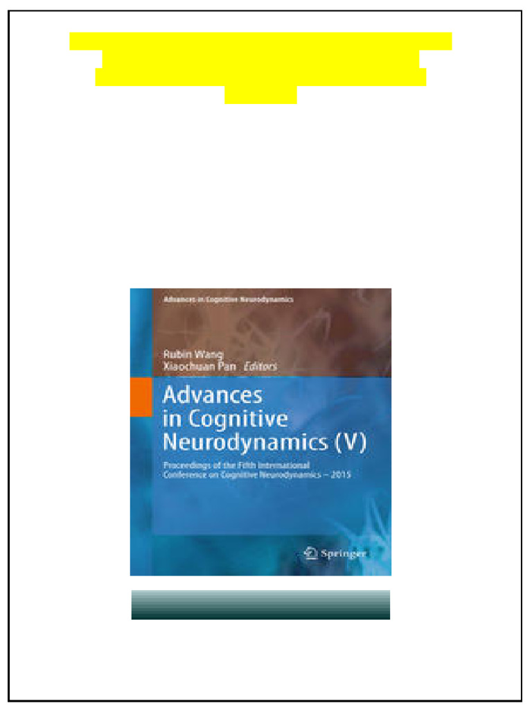 Advances in Cognitive Neurodynamics V Proceedings of The Fifth ...
