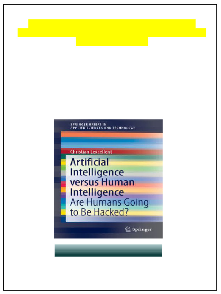Artificial Intelligence Versus Human Intelligence Are Humans Going To ...