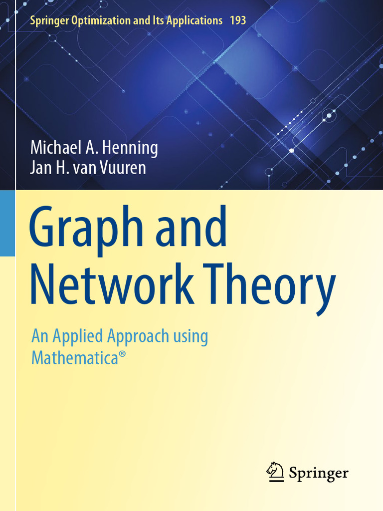 Graph and Network Theory: Michael A. Henning Jan H. Van Vuuren | PDF | Theoretical Computer ...