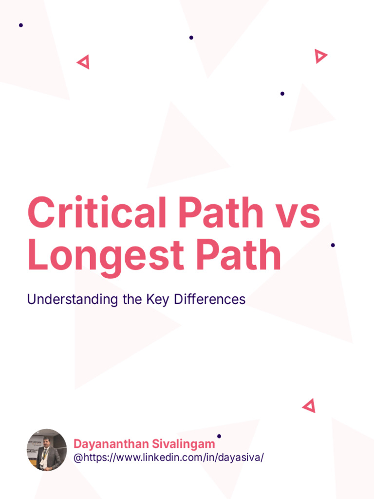 Critical Path Vs Longest Path | PDF