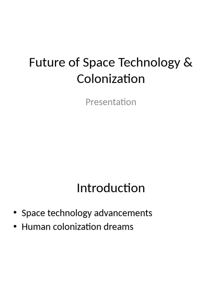 Future of Space Technology & Colonization | PDF