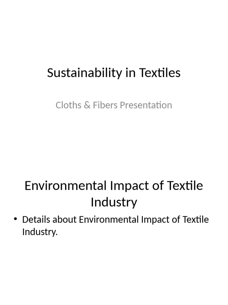 Sustainable Textiles: Eco-Friendly Solutions | PDF
