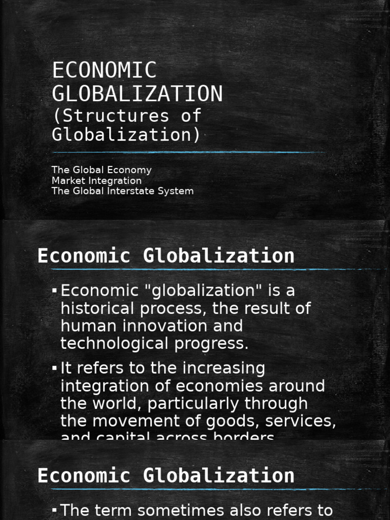 Economic Globalization Structures Of Globalization Pdf Bretton
