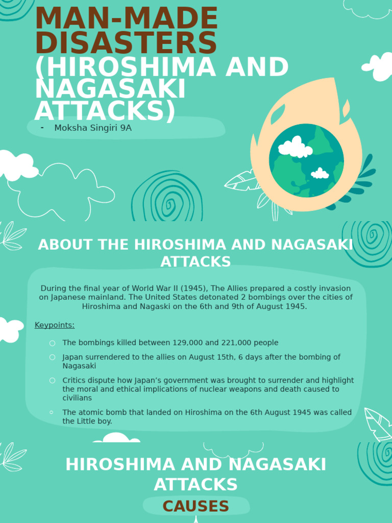 Man-Made Disasters 9th Grade Presentation | PDF | Atomic Bombings Of ...