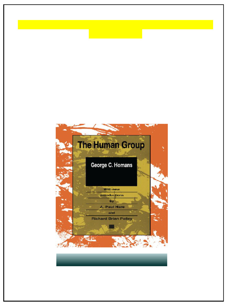 The Human Group 1st Edition George Caspar Homans full | PDF | Sociology ...