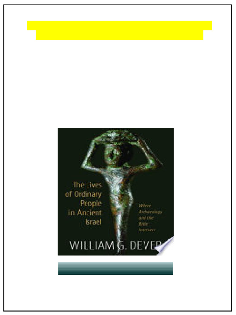 3090the Lives of Ordinary People in Ancient Israel 1st Edition William ...