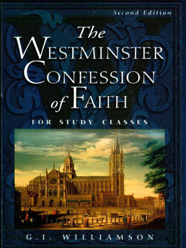 Westminster Confession Study Manual | PDF | Logos (Christianity ...