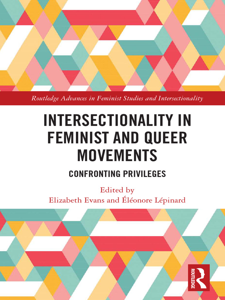 Intersectionality Feminist and Queer Movements | PDF | Intersectionality | Feminism
