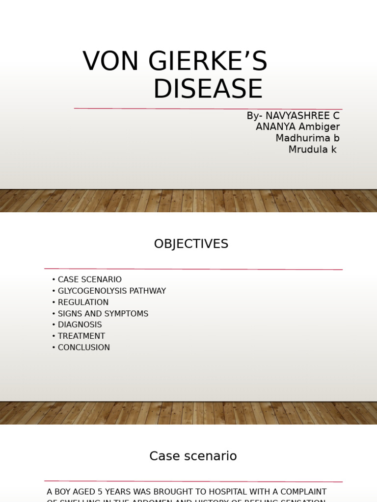 Von Gierke's Disease - 20250721 - 122012 - 0000 | PDF | Glycogen | Glucose