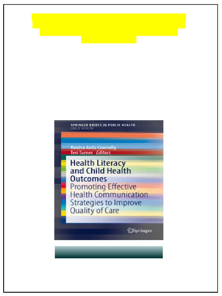 Health Literacy and Child Health Outcomes: Promoting Effective Health Communication Strategies ...