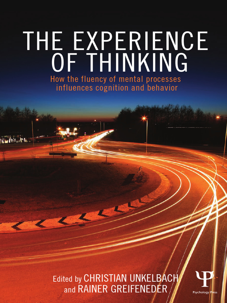 Fluency in Thinking and Behavior | PDF | Experience | Thought