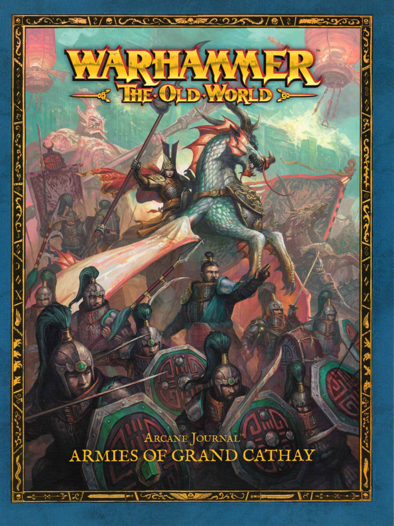 Arcane Journal - Armies of Grand Cathay | PDF