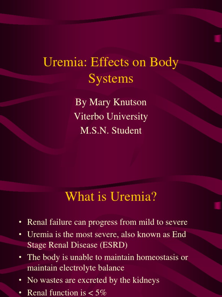 A Comprehensive Overview of the Widespread Effects of Uremia on the ...