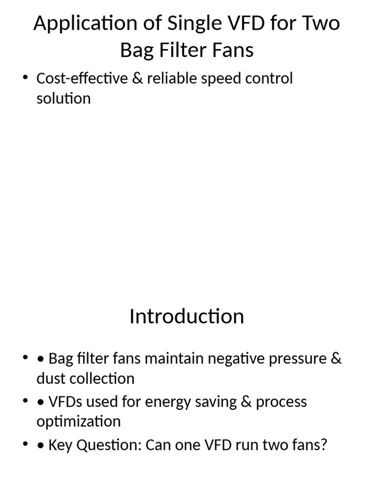 Single VFD For Two Bag Filter Fans | PDF