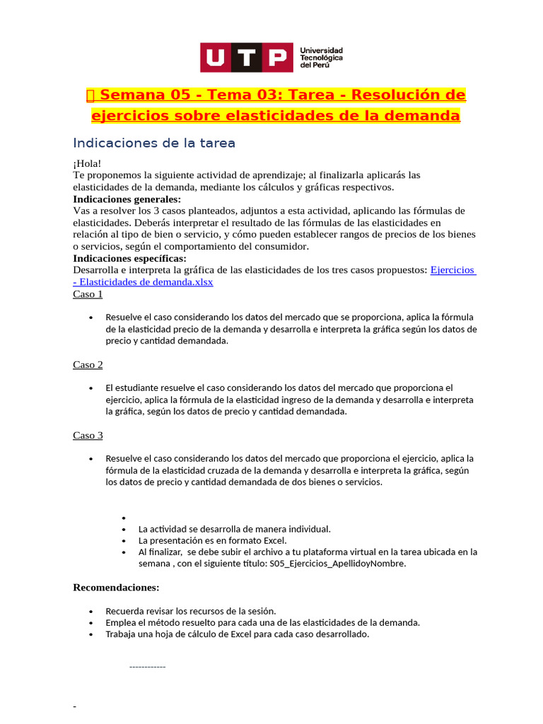 ? Semana 05 - Tema 03 Tarea - Resolución de ejercicios sobre elasticidades de la demanda (MICRO ...