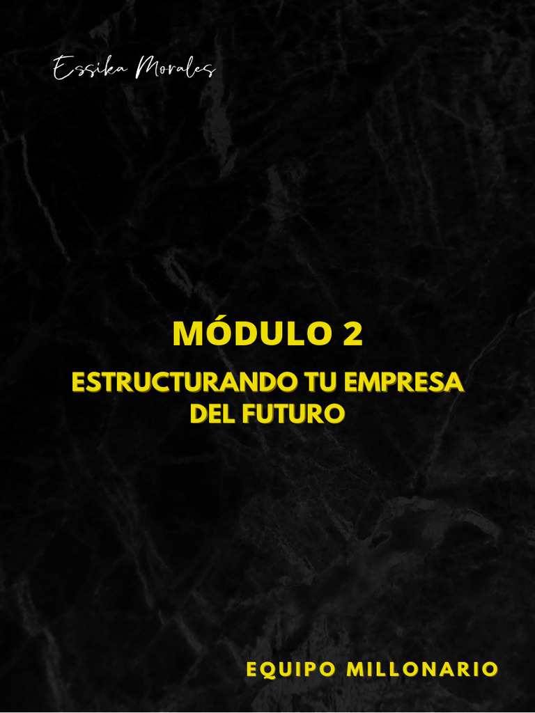 M Dulo 2 - Estructurando Tu Empresa Del Futuro | PDF | Business | Empleo
