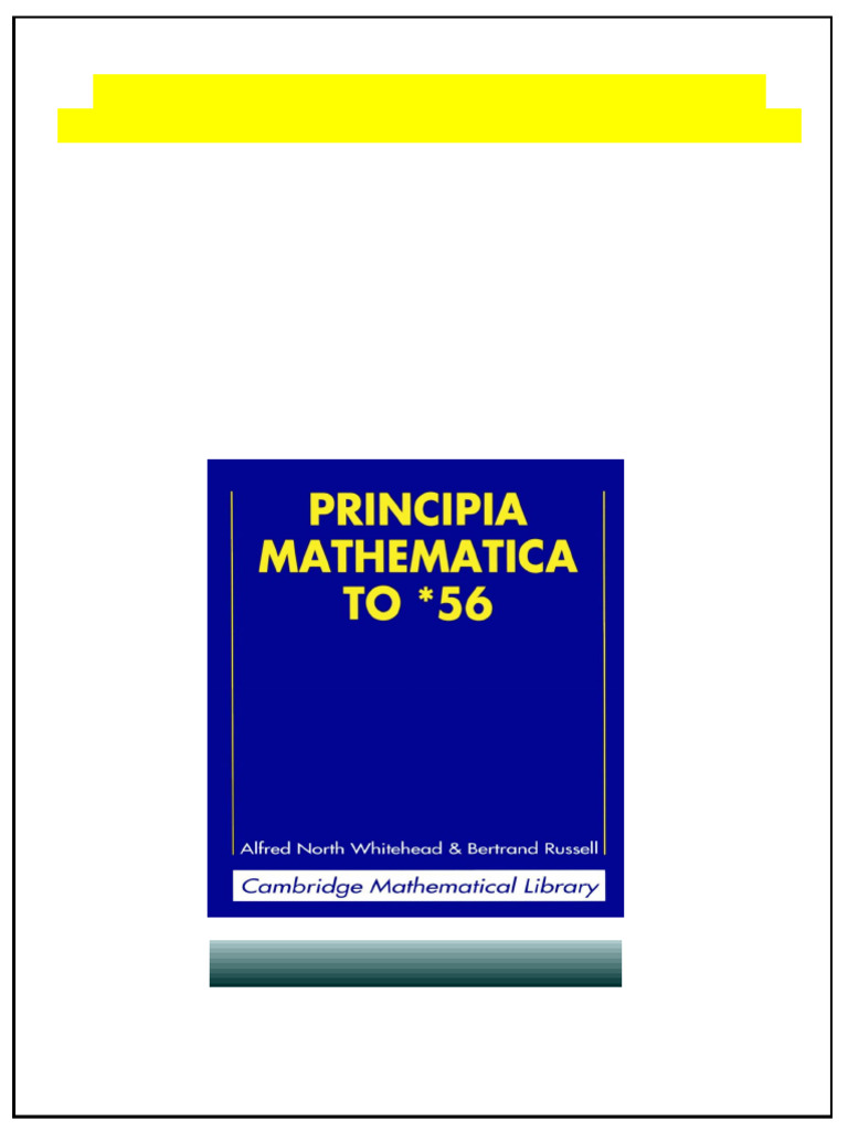 Principia Mathematica To 56 Second Edition Alfred North Whitehead and ...
