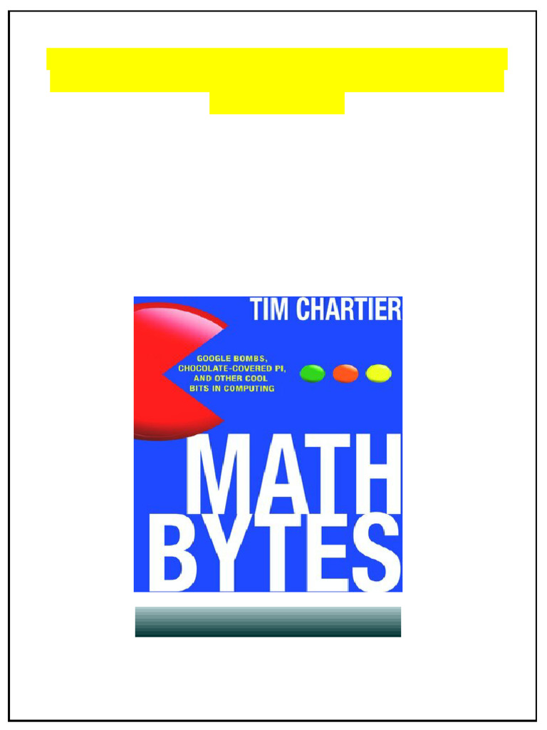 Math Bytes Google Bombs Chocolate Covered Pi and Other Cool Bits in ...