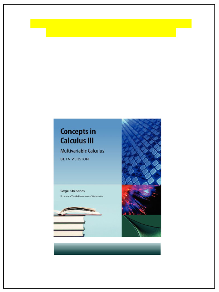 Concepts in Calculus III Multivariable Calculus Sergei Shabanov Full Chapters Included | PDF ...