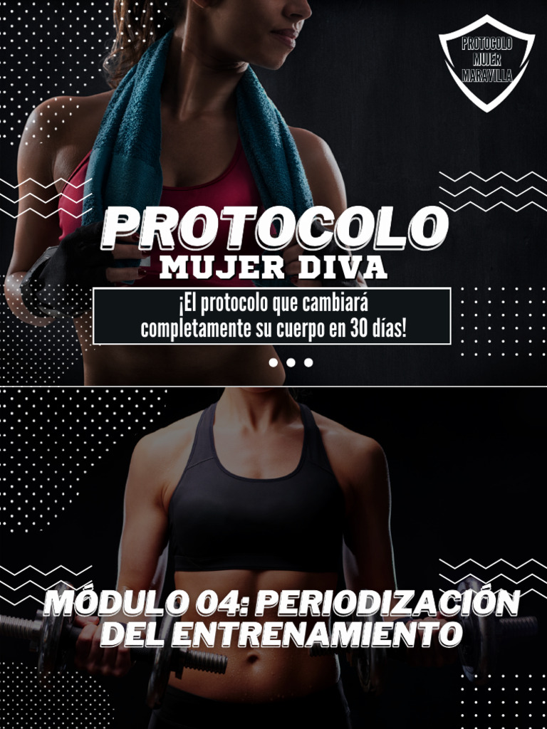 Protocolo Mujer Diva - Módulo 4 Periodización del Entrenamiento | PDF | Aptitud física