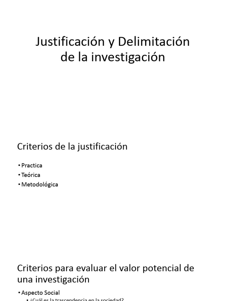Justificaci-N y Delimitaci-N de La Investigaci-N | PDF