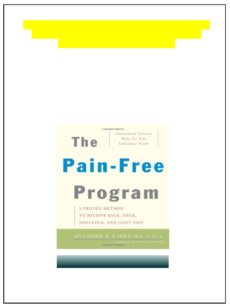 6527the Pain Free Program A Proven Method To Relieve Back Neck Shoulder ...