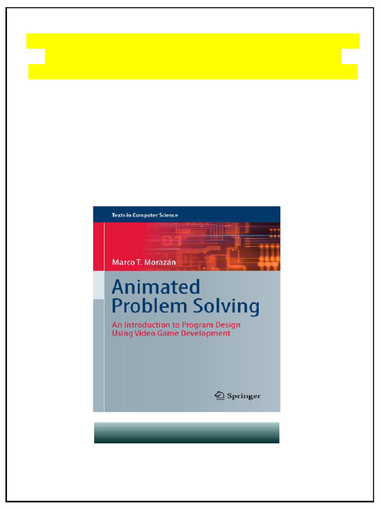 Animated Problem Solving An Introduction To Program Design Using Video