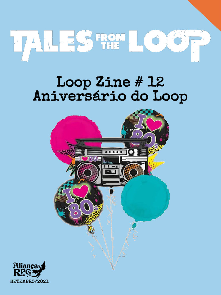 LoopZine Edição 12 - Aniversário Do Loop | PDF | Aniversários