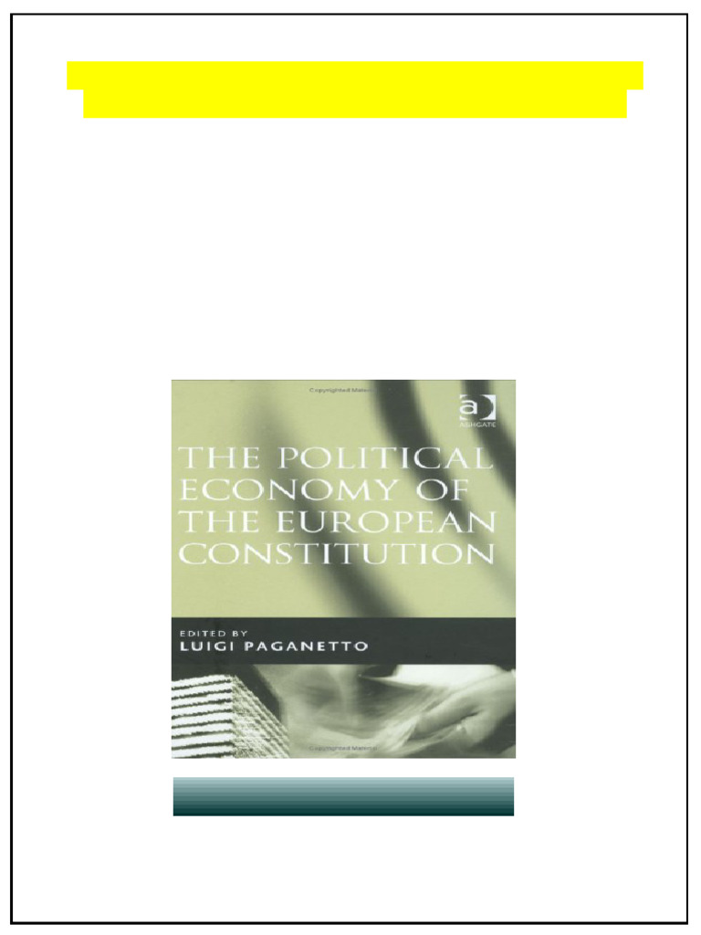 The Political Economy of the European Constitution First Edition Luigi ...