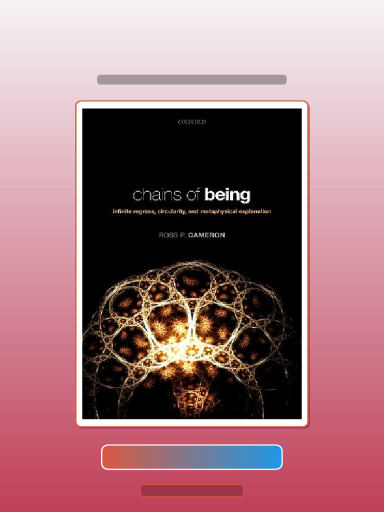 Fast Access Testbank Chains of Being Infinite Regress Circularity and ...