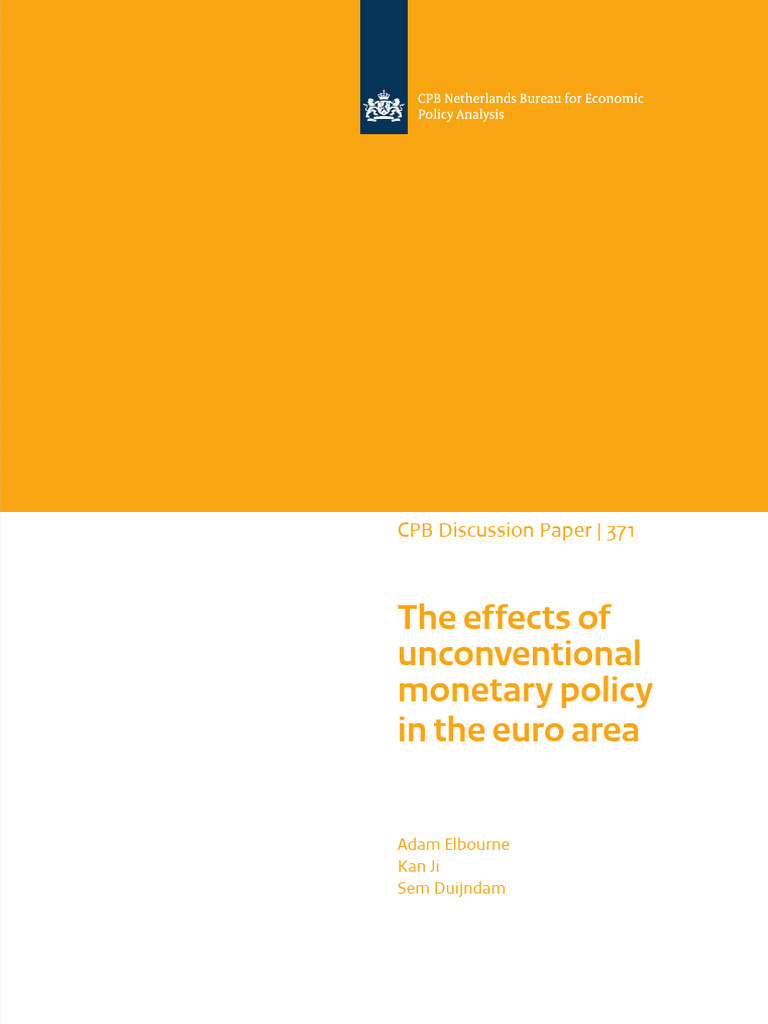 CPB Discussion Paper 371 The Effects of Unconventional Monetary Policy in The Euro Area | PDF ...