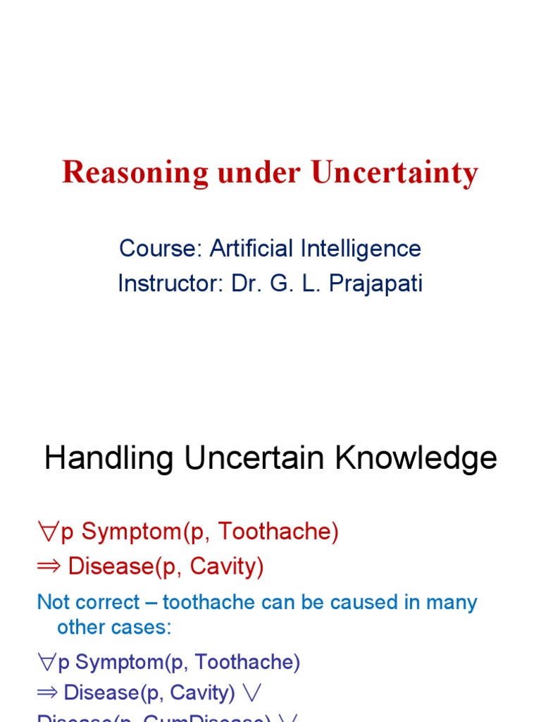 Lecture 30 Reasoning Under Uncertainty | PDF