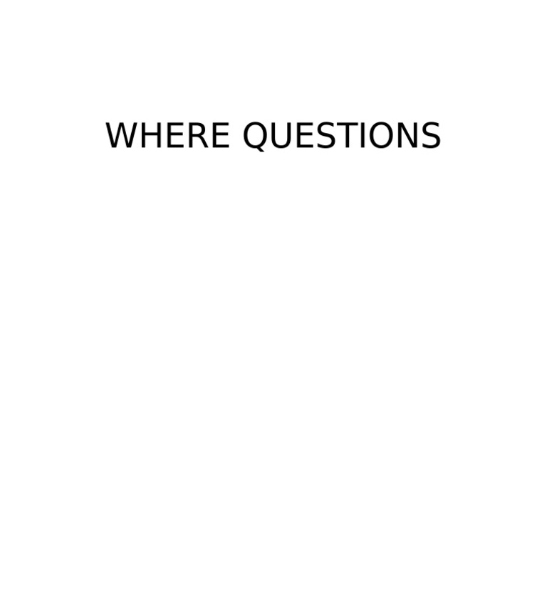 Where Questions | PDF