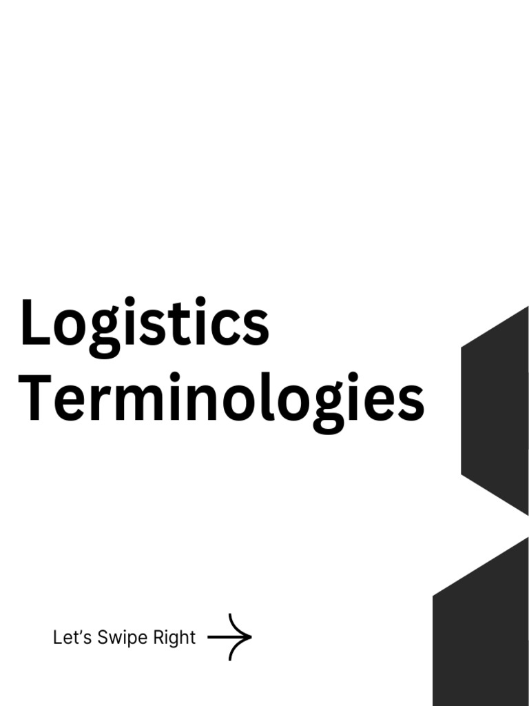 Essential Logistics Terminologies Explained | PDF | Logistics | Warehouse