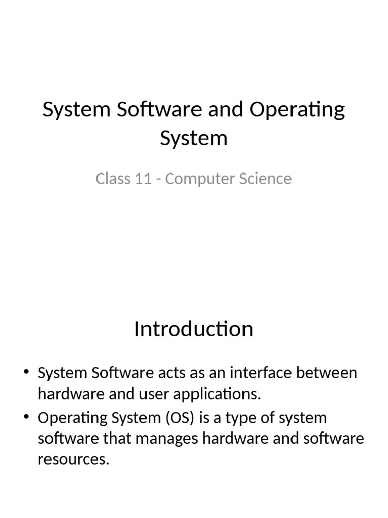 System Software and Operating System Class11 | PDF