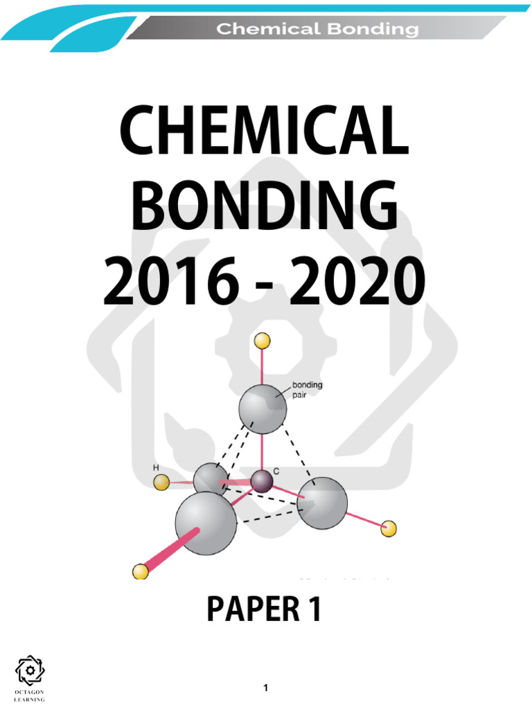 9701 2016 2020 p1 Chemical Bonding QP | PDF | Chemical Bond | Ionic Bonding