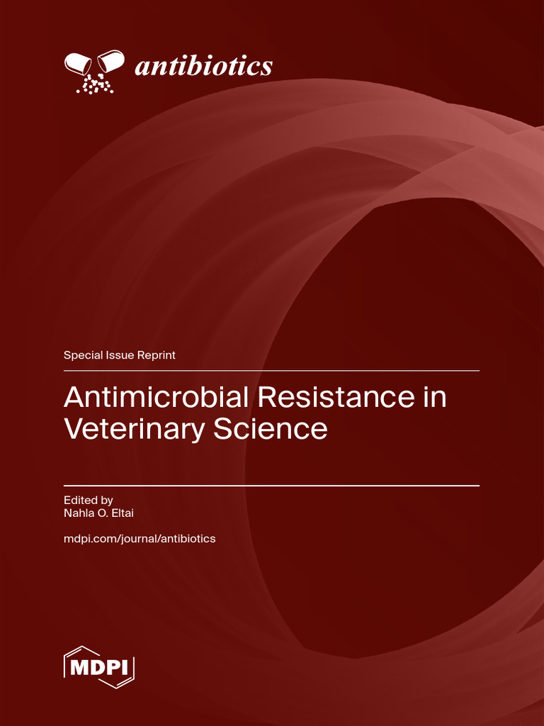 Antimicrobial Resistance in Veterinary Science | PDF | Infection ...