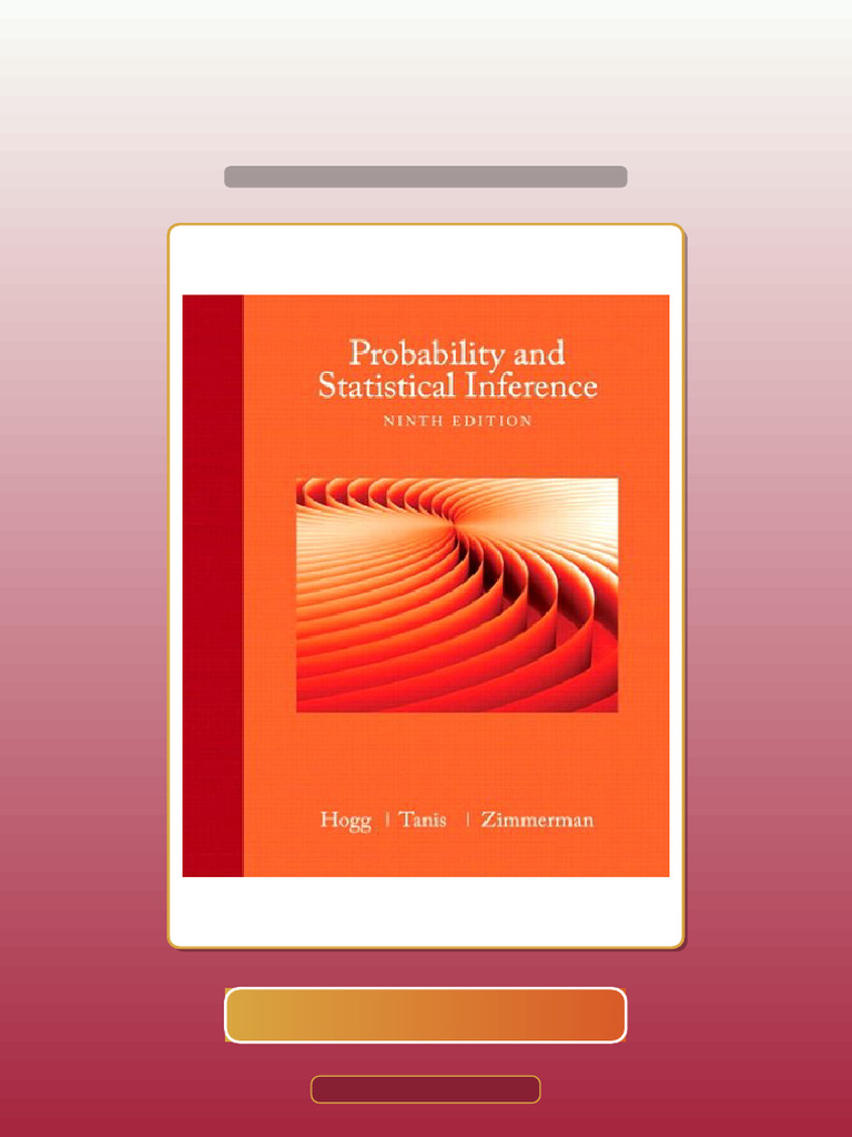 Official Test Bank Probability and Statistical Inference 9th Edition ...