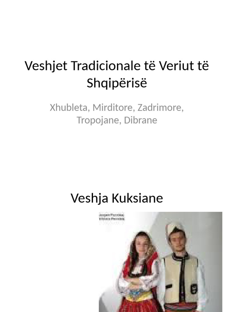 Veshjet Tradicionale Veriu | PDF