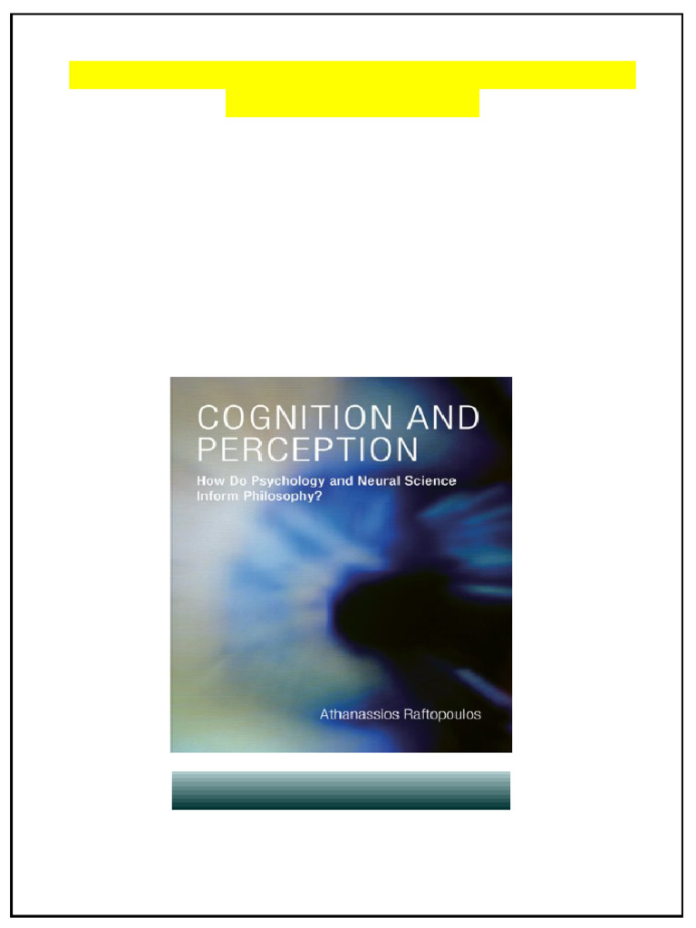 Cognition and Perception Athanassios Raftopoulos Ready to Read | PDF | Perception | Experience