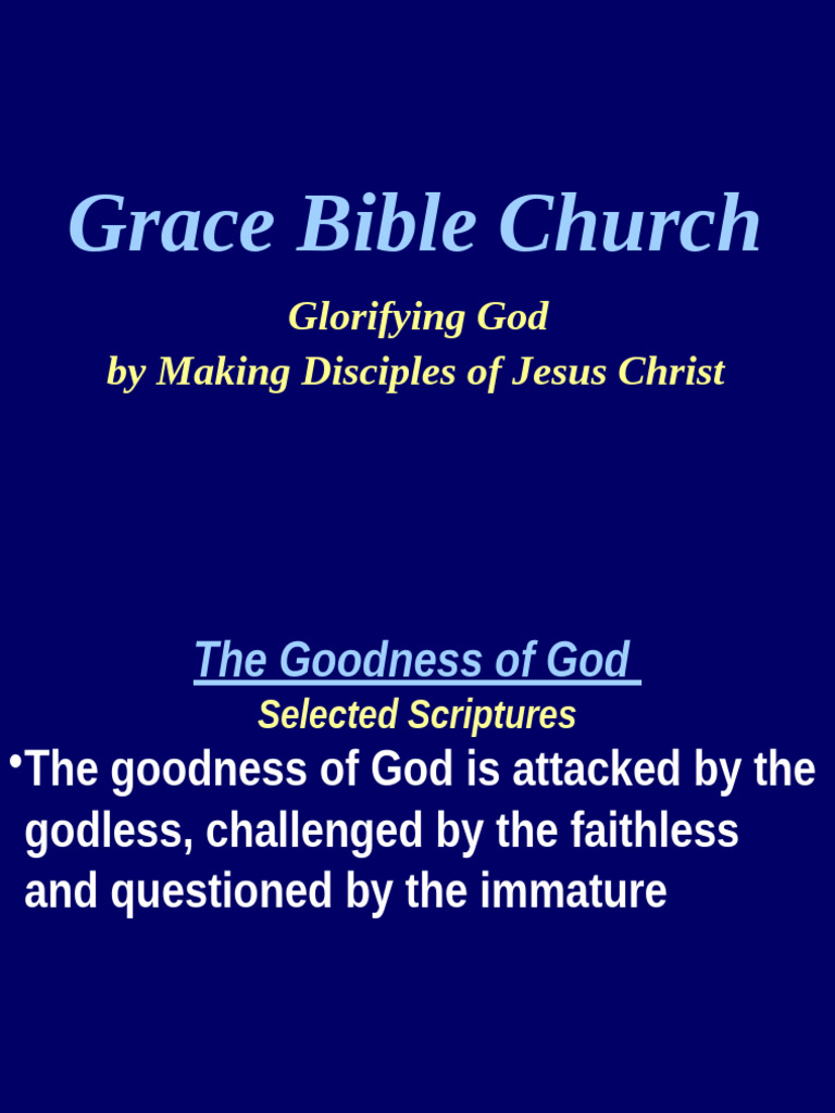 The Goodness of God | PDF | God | Religious Belief And Doctrine
