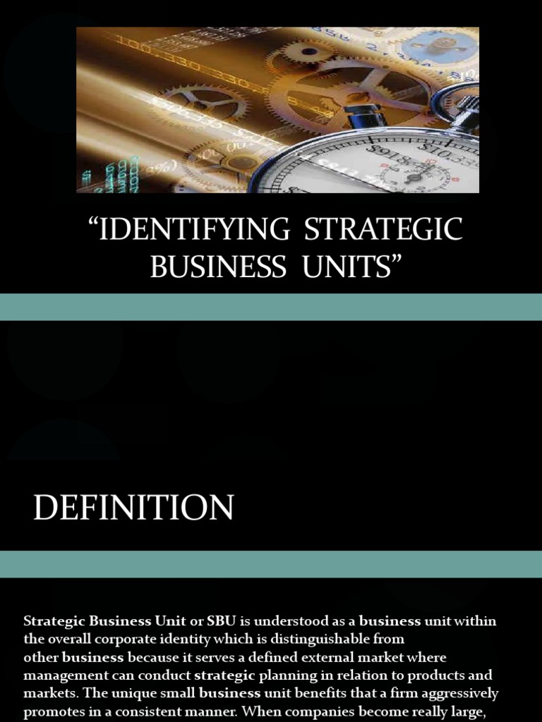 Identifying Strategic Business Units | PDF | Strategic Management ...