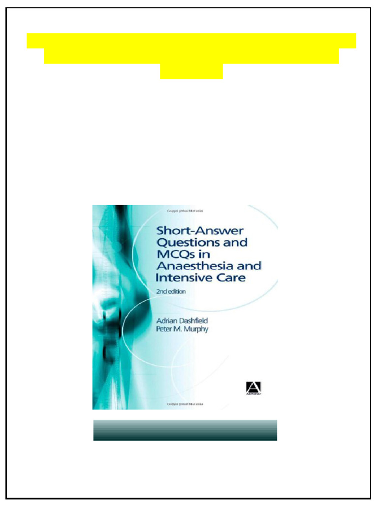 Short Answer Questions and MCQs in Anaesthesia and Intensive Care 2nd ...